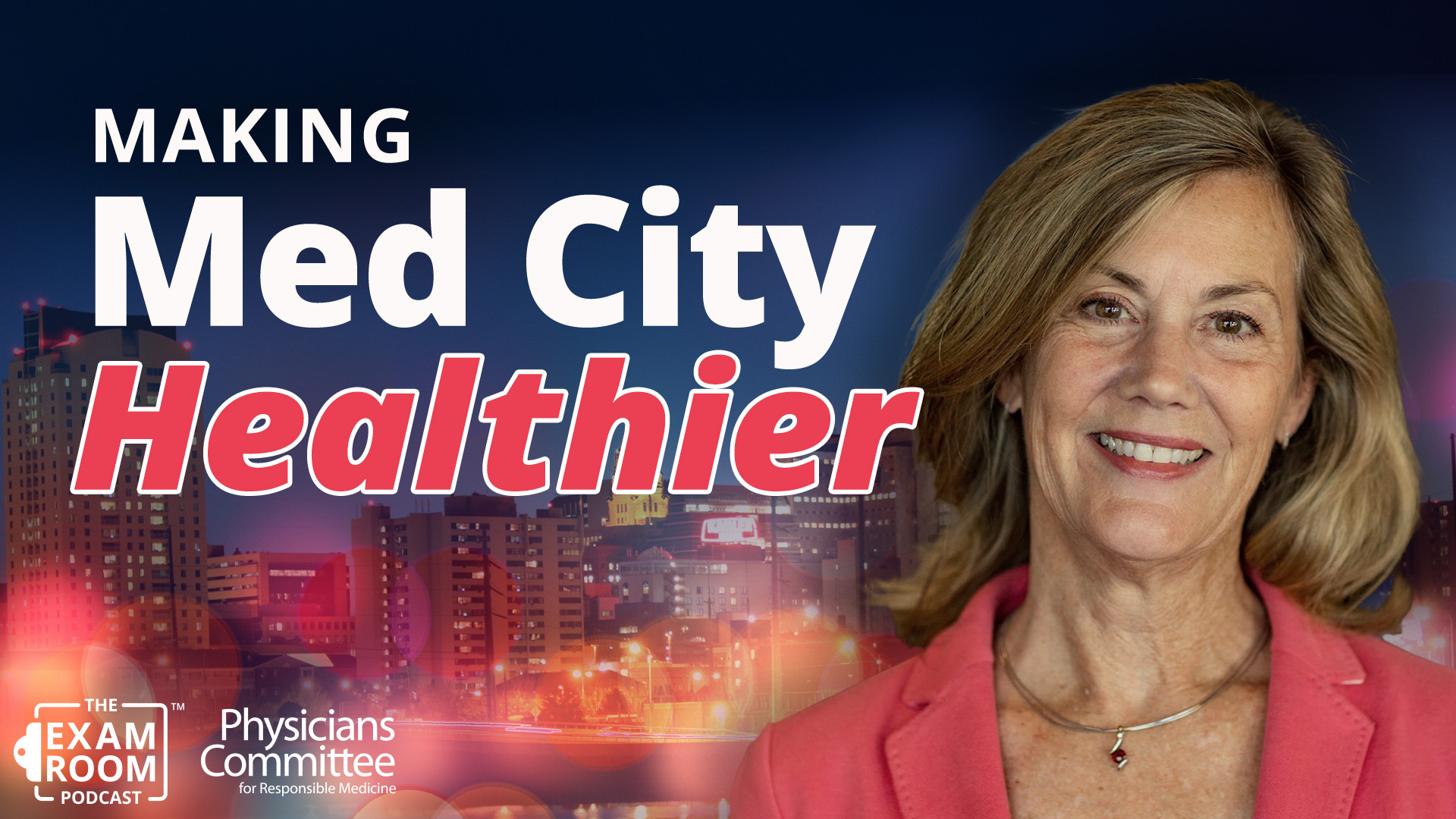 Making "Med City" Healthier | Mayor Kim Norton, Mei Liu, Dr. Jengyu Lai